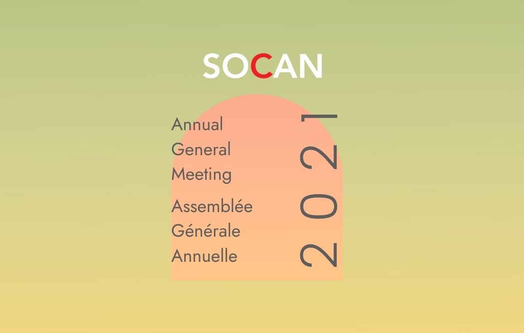 SOCAN’s 2020 results highlight 2021 Annual General Meeting - SOCAN ...